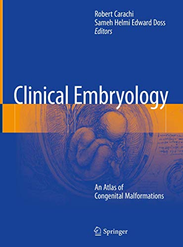 [PDF] Clinical Embryology: An Atlas of Congenital Malformations (2019 ...